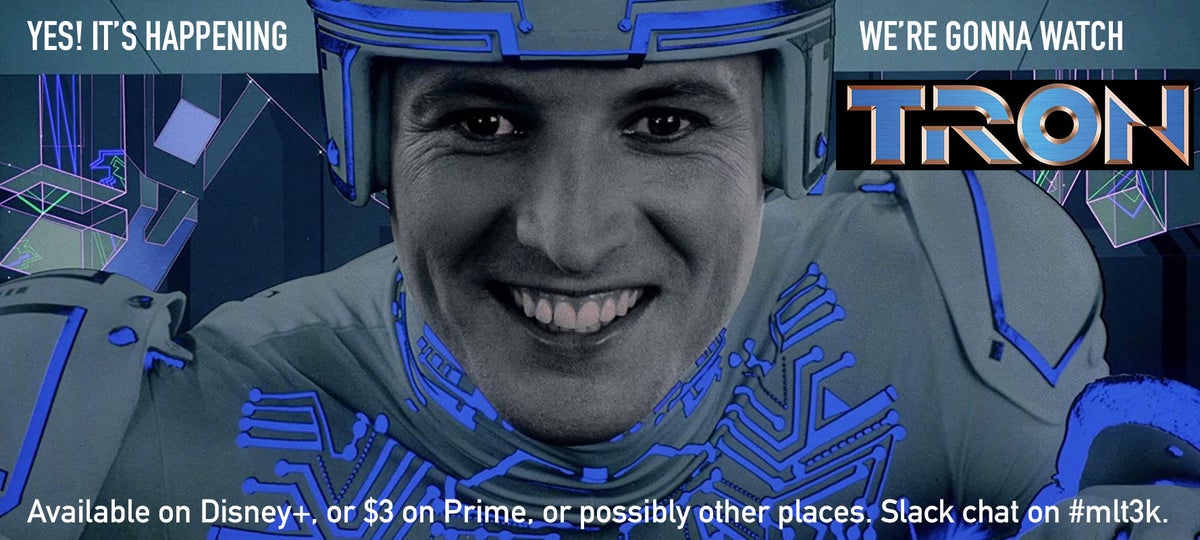 Grab your lightcycle, we're going in | MLTSHP