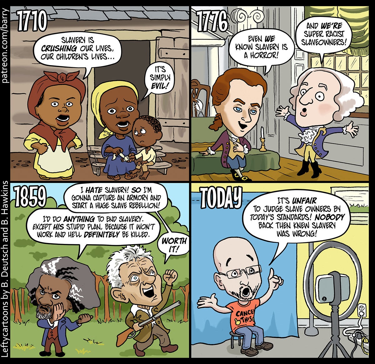 Nobody Back Then Knew Slavery Was Wrong! | MLTSHP