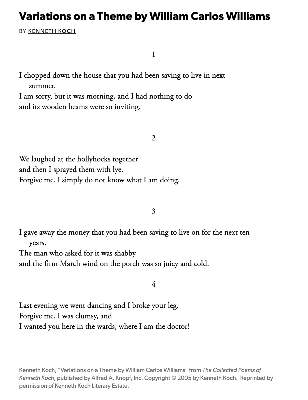 Variations on a Theme by William Carlos Williams, by Kenneth Koch | MLTSHP