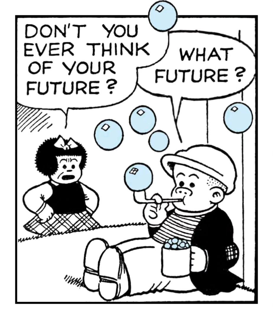 don't you ever think of your future? | MLTSHP